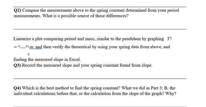 Solved B. Mass, Period, and Spring Constant As with Part 2: | Chegg.com