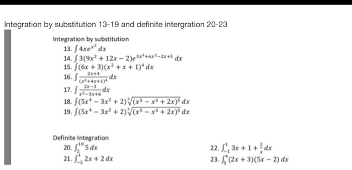 Solved Integration by substitution 13-19 and definite | Chegg.com
