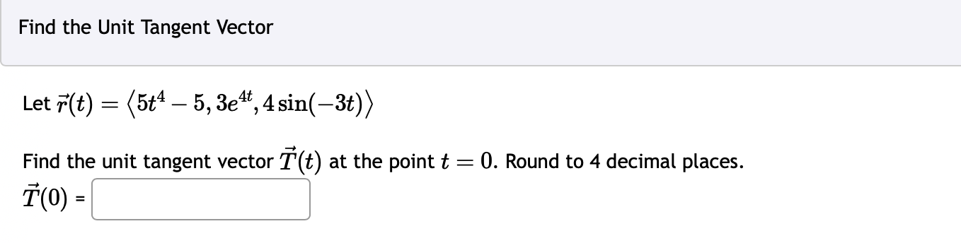 Solved Find the Unit Tangent Vector Let | Chegg.com