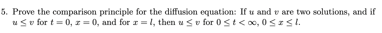Solved Prove the comparison principle for the diffusion | Chegg.com