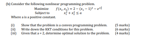(b) Consider the following nonlinear programming | Chegg.com