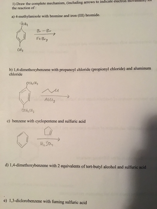 Solved 1) Draw the complete mechanism, the reaction of: | Chegg.com