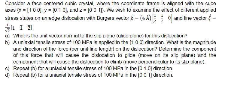 Solved Consider a face centered cubic crystal, where the | Chegg.com