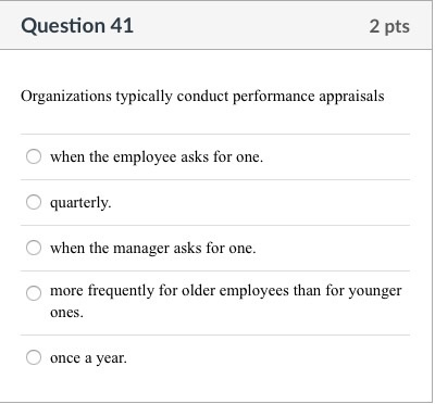 Solved Question 41 2 pts Organizations typically conduct | Chegg.com