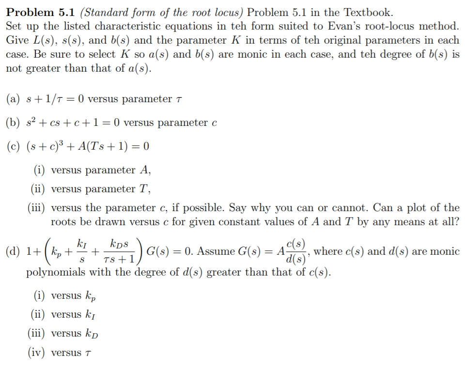 Solved Problem 5.1 (Standard form of the root locus) Problem | Chegg.com