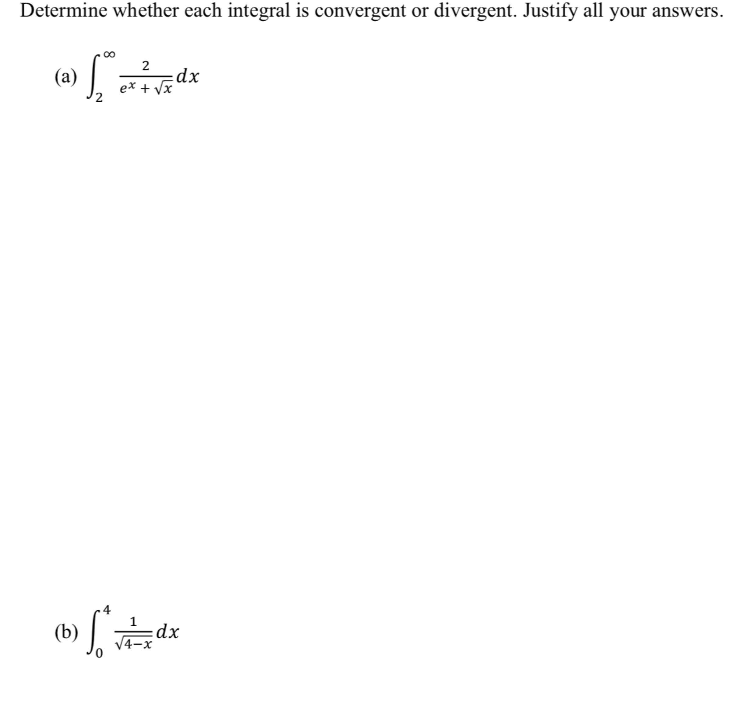 Solved Determine whether each integral is convergent or | Chegg.com