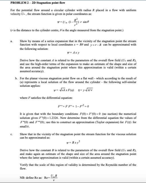 PROBLEM 2 – 2D Stagnation point flow For the | Chegg.com
