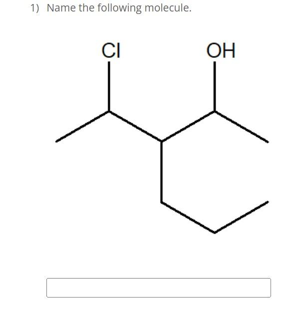 Solved 1) Name the following molecule. | Chegg.com