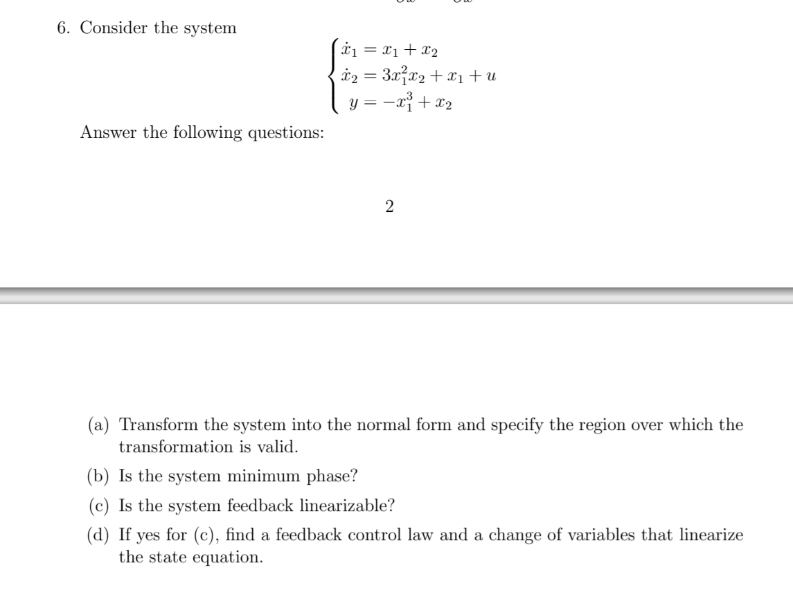 For Nonlinear Dynamical System Find A State Feedback 