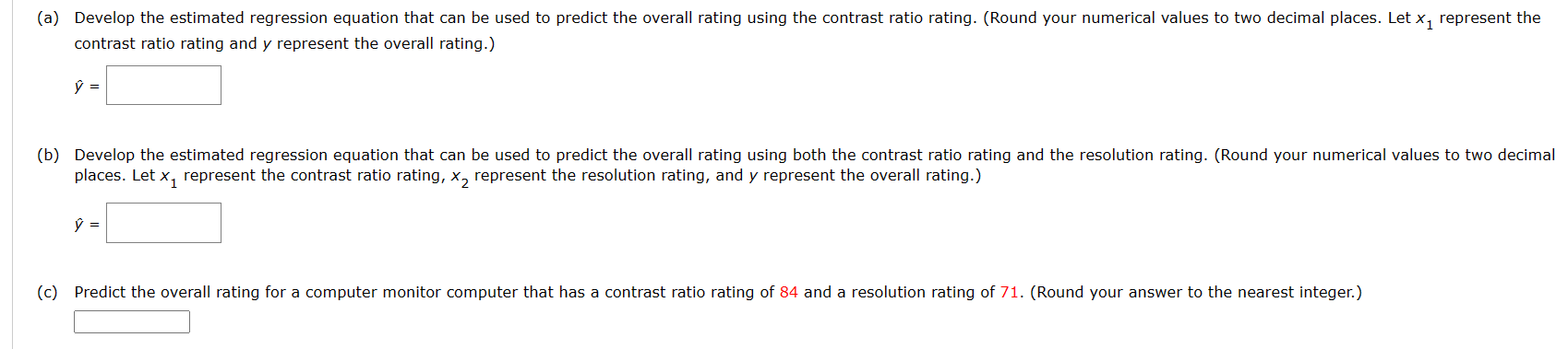 Solved monitors tested using a 0-100 point scale. The | Chegg.com