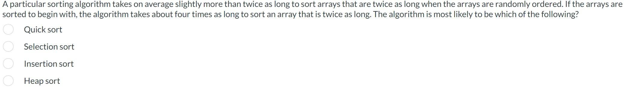 Solved A particular sorting algorithm takes on average | Chegg.com