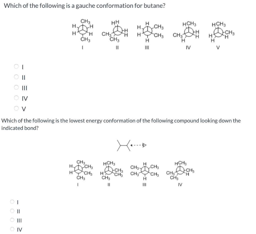 Solved Which of the following is a gauche conformation for | Chegg.com