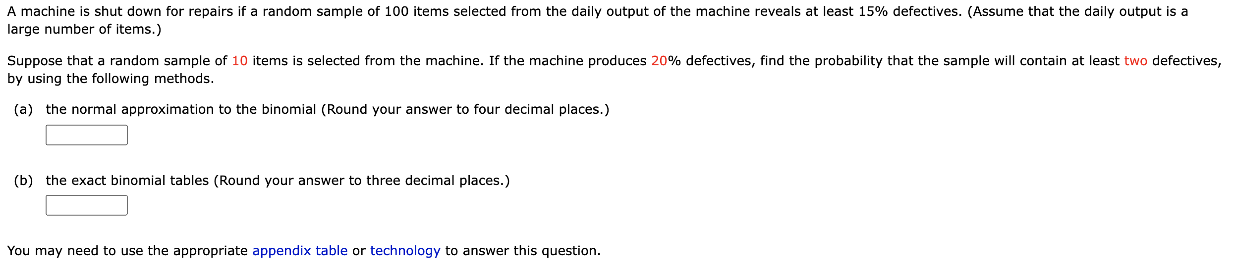 Solved A machine is shut down for repairs if a random sample | Chegg.com