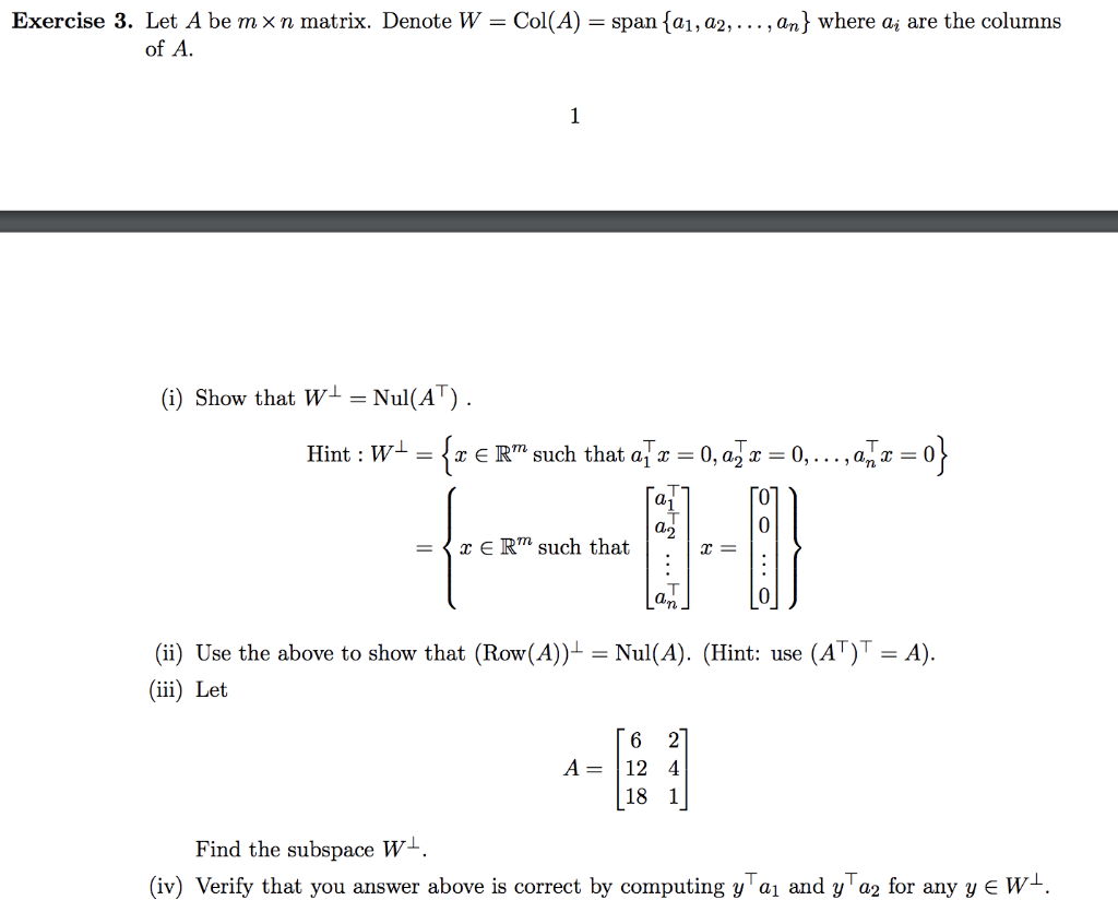 Solved Exercise 3 Let A Be Mxn Matrix Denote W Cola