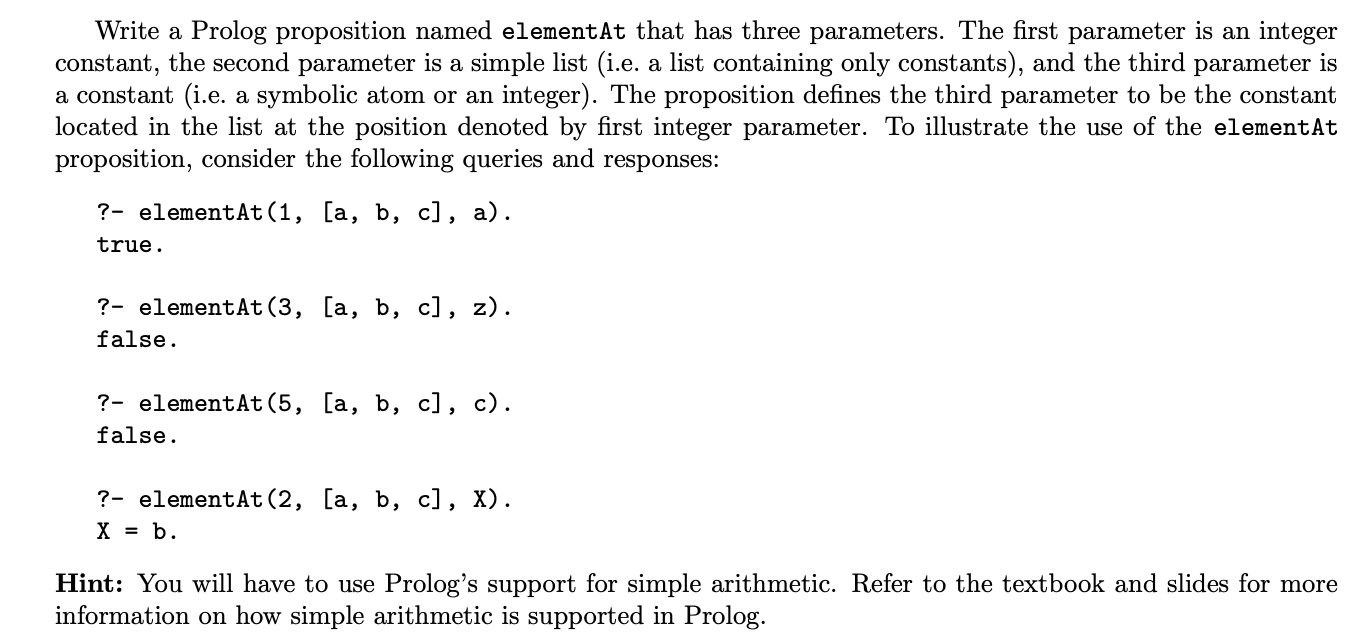 Solved Write a Prolog proposition named elementAt that has | Chegg.com
