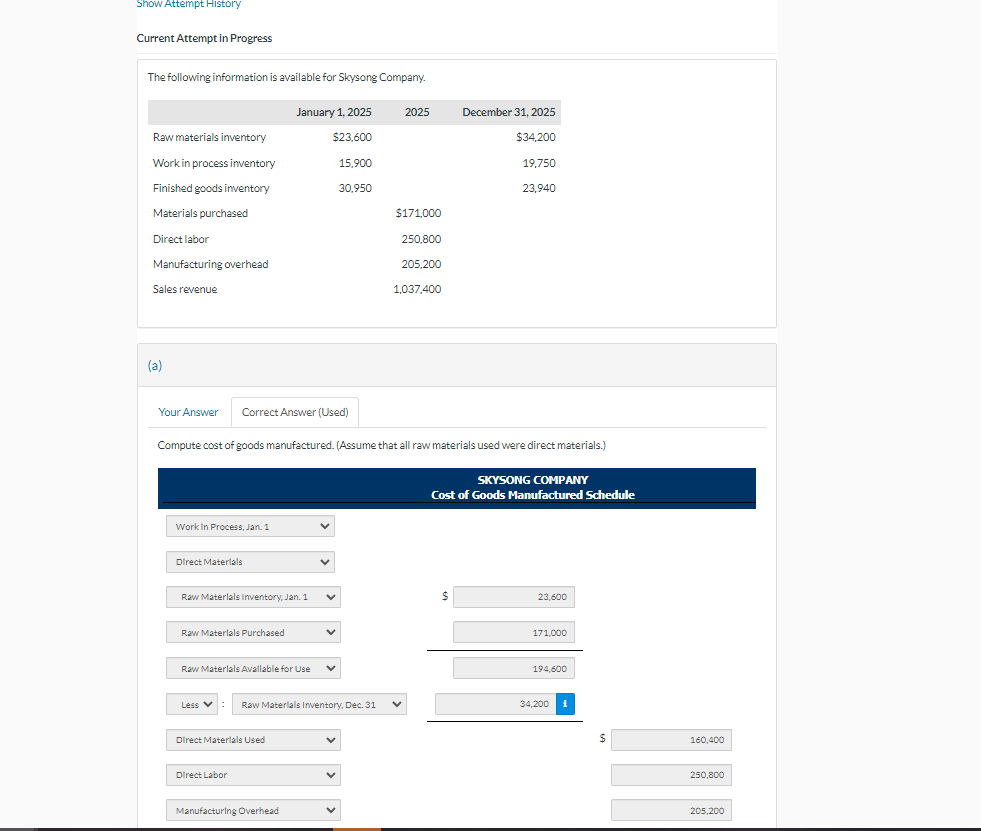 Solved Current Attempt in Progress The following information | Chegg.com