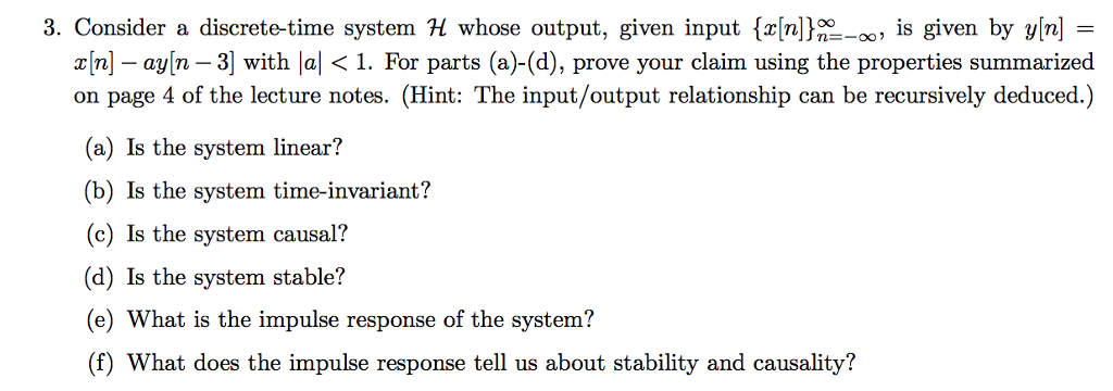 Solved 3. Consider a discrete-time system H whose output, | Chegg.com