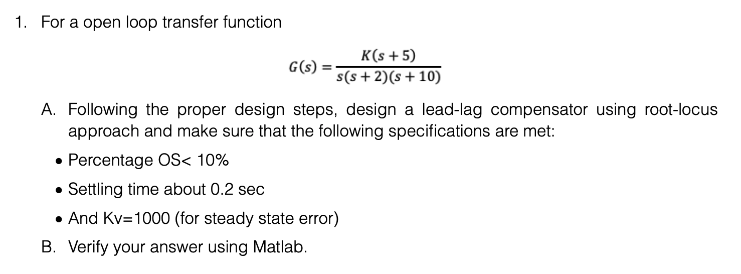 Solved 1. For a open loop transfer function | Chegg.com