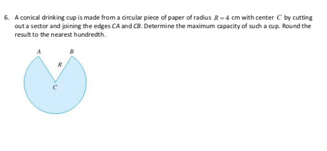Solved 6 A Conical Drinking Cup Is Made From A Circular