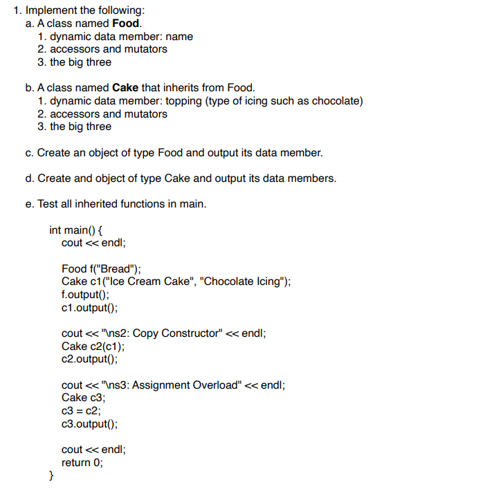 1. Implement the following: a. A class named Food. 1. | Chegg.com 1. Implement the following: a. A class named Food. 1. | Chegg.com