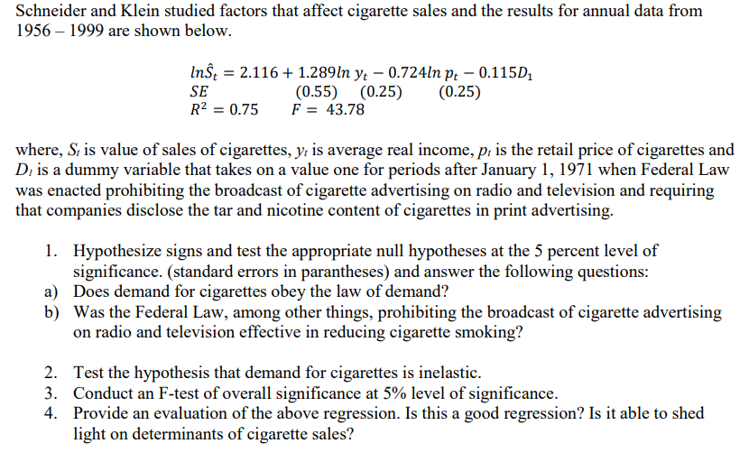 Solved Schneider and Klein studied factors that affect | Chegg.com