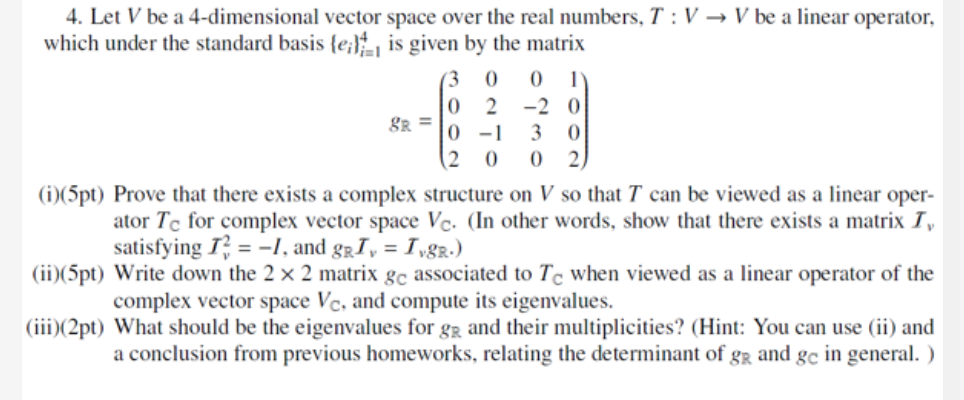 Solved 0 1 0 0 4. Let V be a 4-dimensional vector space over | Chegg.com