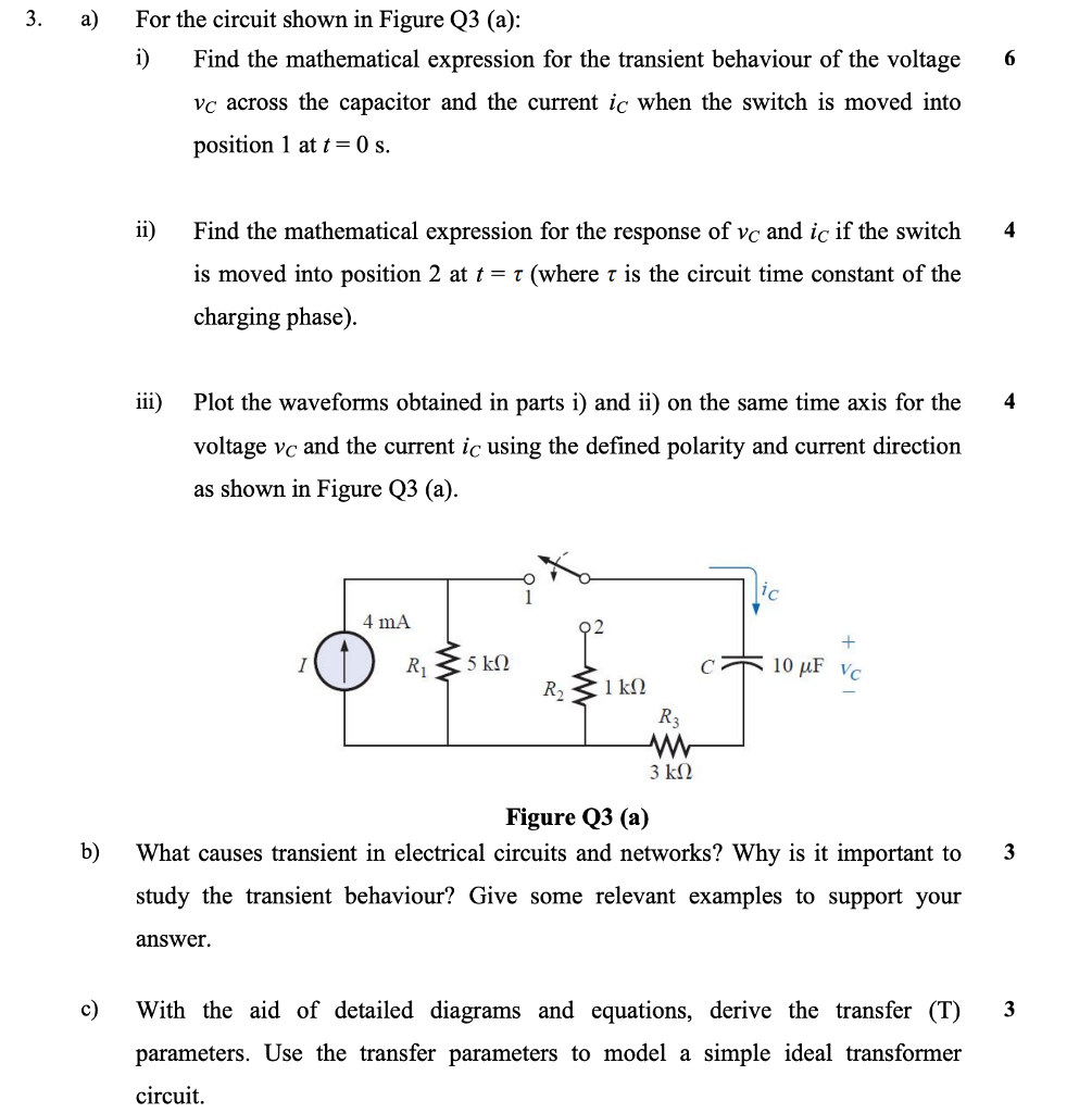 Solved 3. a) For the circuit shown in Figure Q3 (a): i) Find | Chegg.com