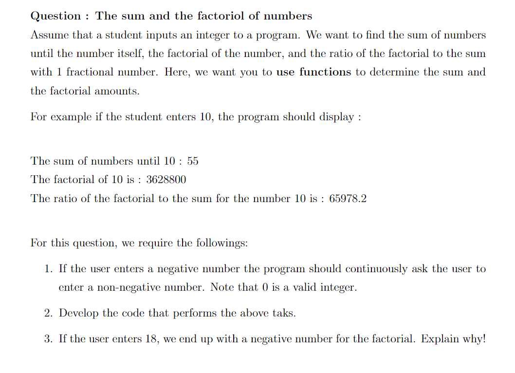 Solved Question : The sum and the factoriol of numbers | Chegg.com