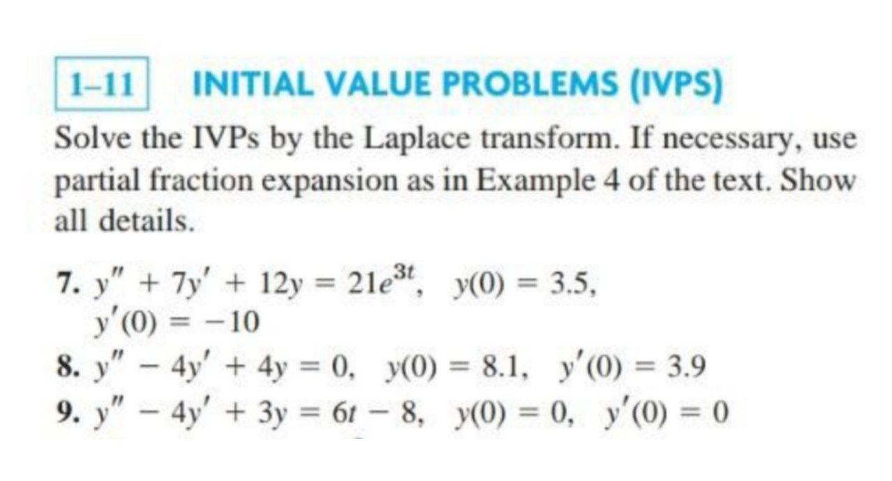 Solved 1-11 INITIAL VALUE PROBLEMS (IVPS) Solve the IVPs by | Chegg.com