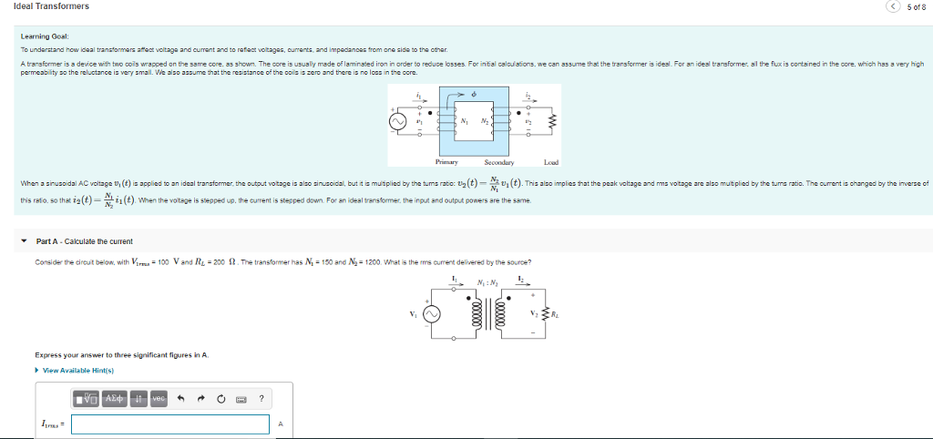 Solved Ideal Transformers K5 of8 Learning Goal: To | Chegg.com