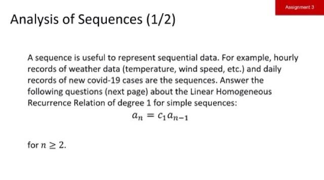 Solved Assignment 3 Analysis of Sequences (1/2) A sequence | Chegg.com