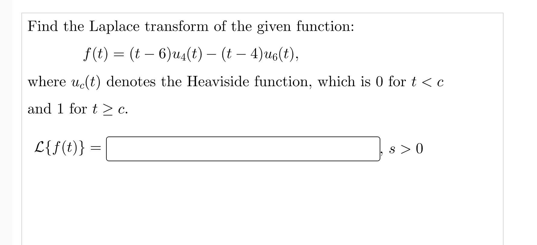 Solved Find The Laplace Transform Of The Given Function