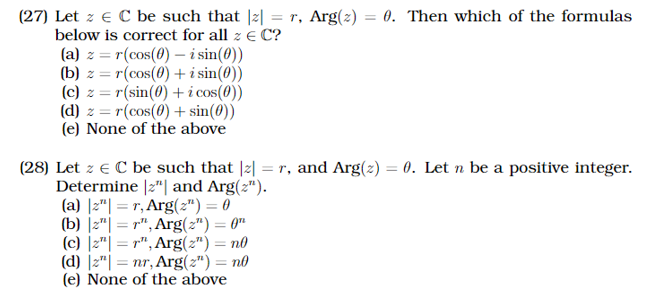 Solved (27) Let ze be such that = r, Arg(2) = 0. Then which | Chegg.com