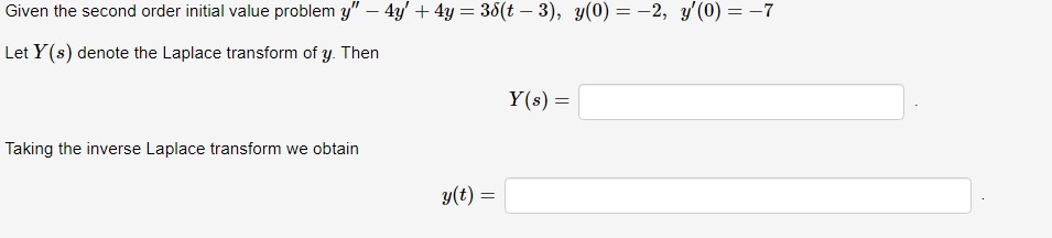 Solved Given the second order initial value problem | Chegg.com