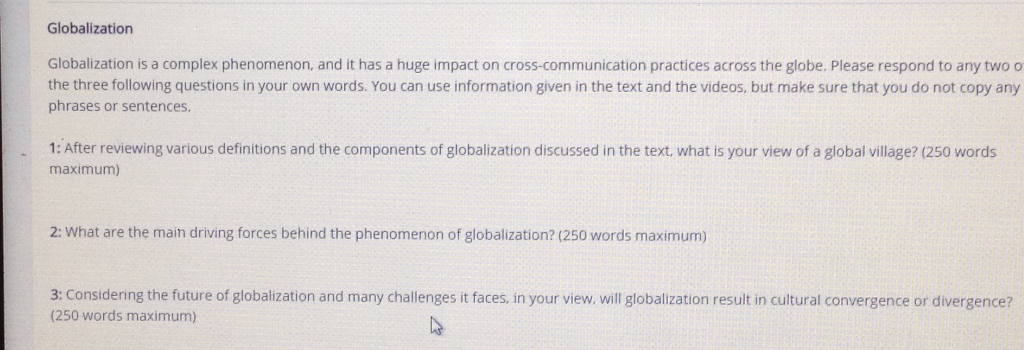 Solved Globalization Globalization is a complex phenomenon, | Chegg.com