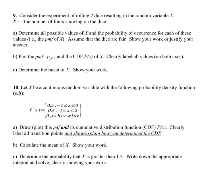 Solved 9. Consider the experiment of rolling 2 dice | Chegg.com