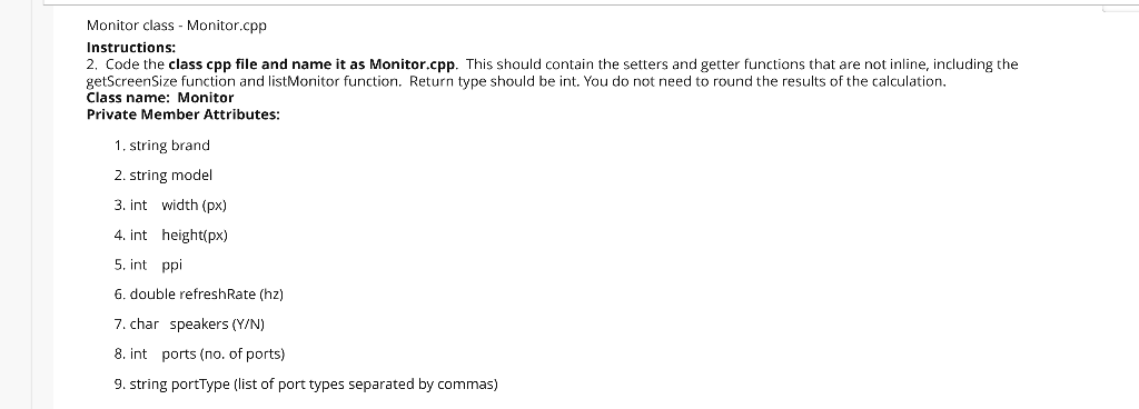 Solved Monitor class - Monitor.cpp Instructions: 2. Code the | Chegg.com