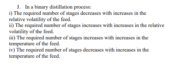 [solved] J In A Binary Distillation Process I The Requ