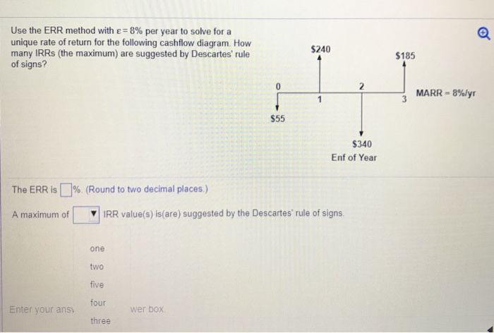Solved Use the ERR method with ε= 8% per year to solve for a | Chegg.com