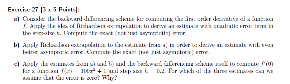 Solved Exercise 27 [3 x 5 Points]: a) Consider the backward | Chegg.com