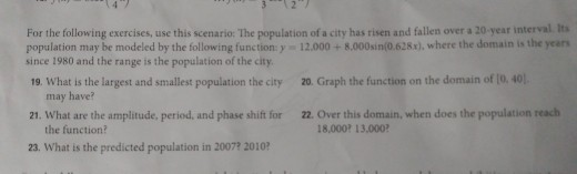 Solved For the following exercises, use this scenario: The | Chegg.com