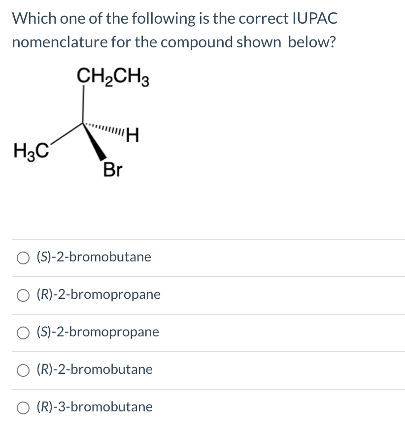 Solved Which one of the following is the correct IUPAC | Chegg.com