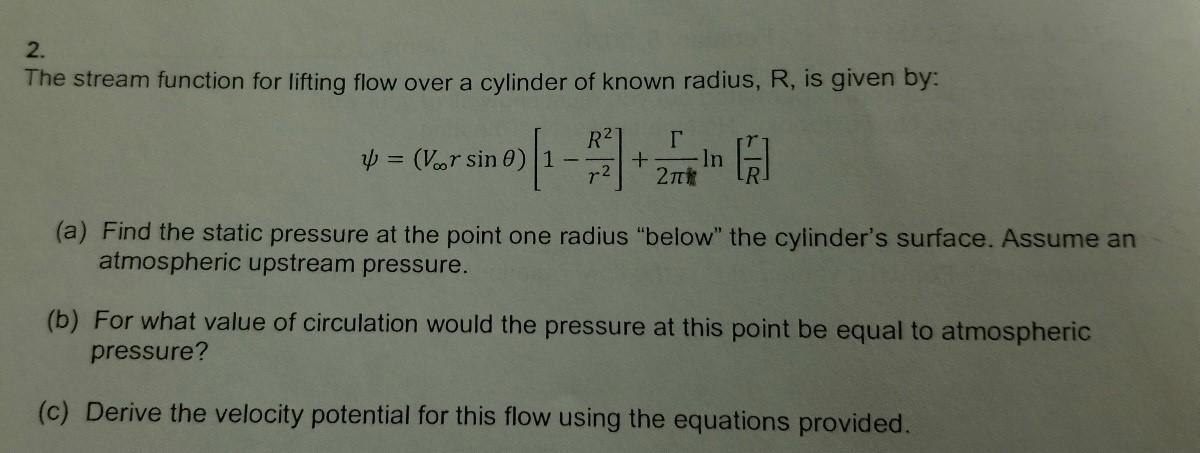 Solved 2. The stream function for lifting flow over a | Chegg.com