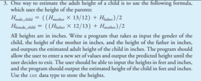 Solved One way to estimate the adult height of a child is to | Chegg.com