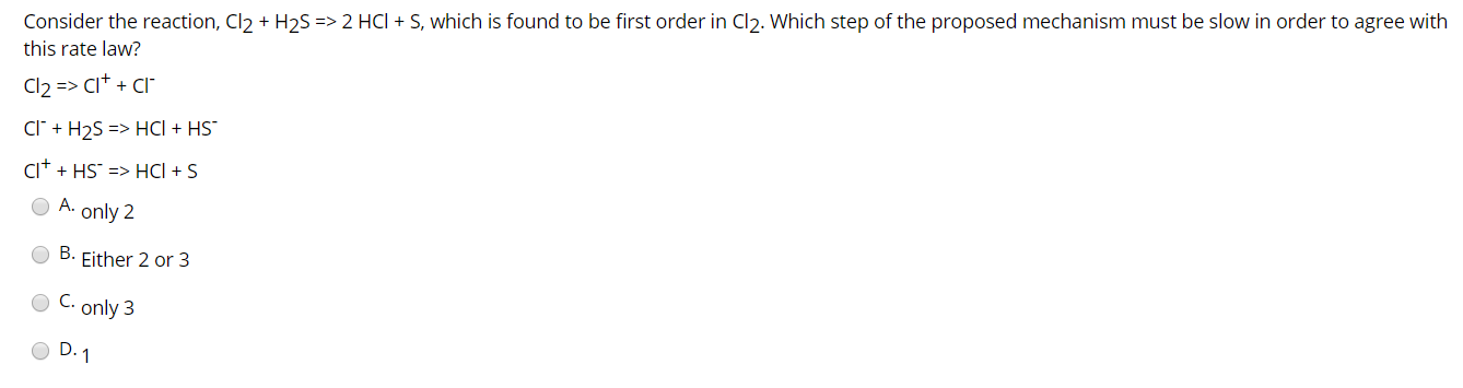Solved Consider the reaction, Cl2 + H2S => 2 HCl + S, which | Chegg.com