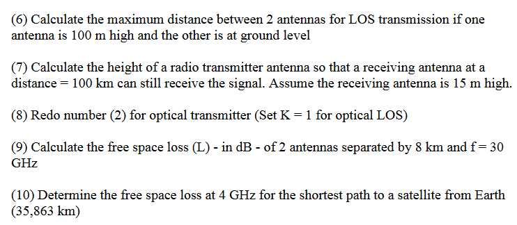 (6) Calculate the maximum distance between 2 antennas | Chegg.com