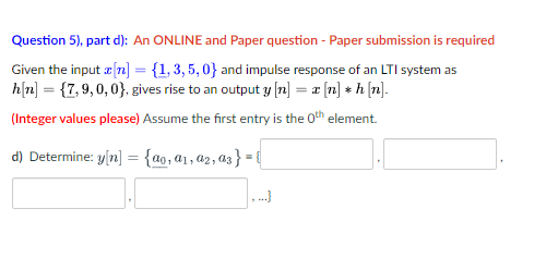 Solved Question 5), parts a) to c): An ONLINE and Paper | Chegg.com