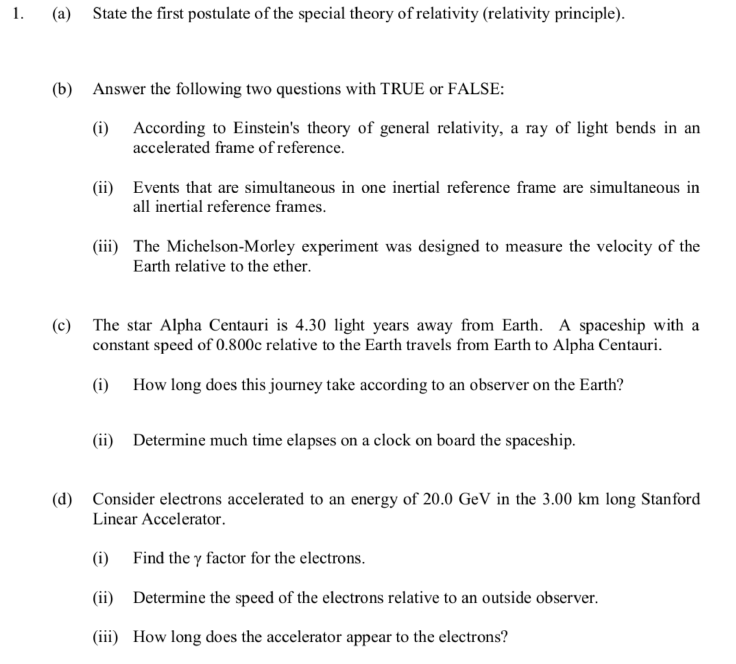 Solved 1. (a) State the first postulate of the special | Chegg.com