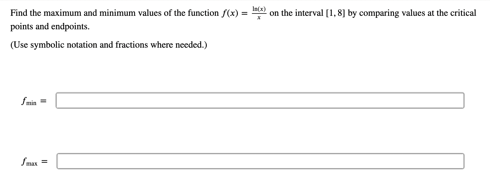Solved Find the maximum and minimum values of the function | Chegg.com