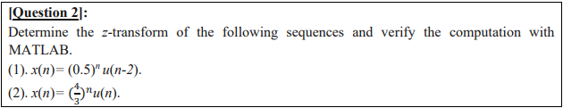 Solved 2.2 Verification the computations with MATLAB In | Chegg.com
